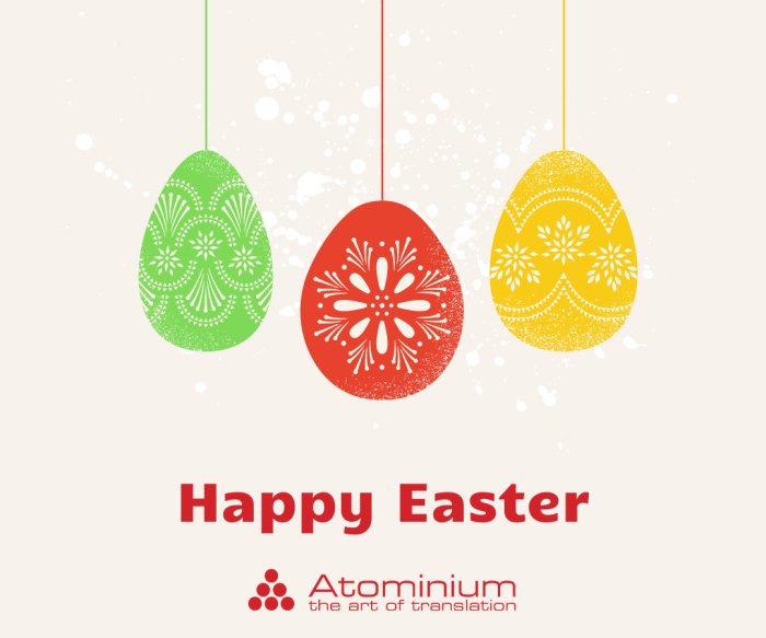 Easter with ATOMINIUM! - Specialist Translations